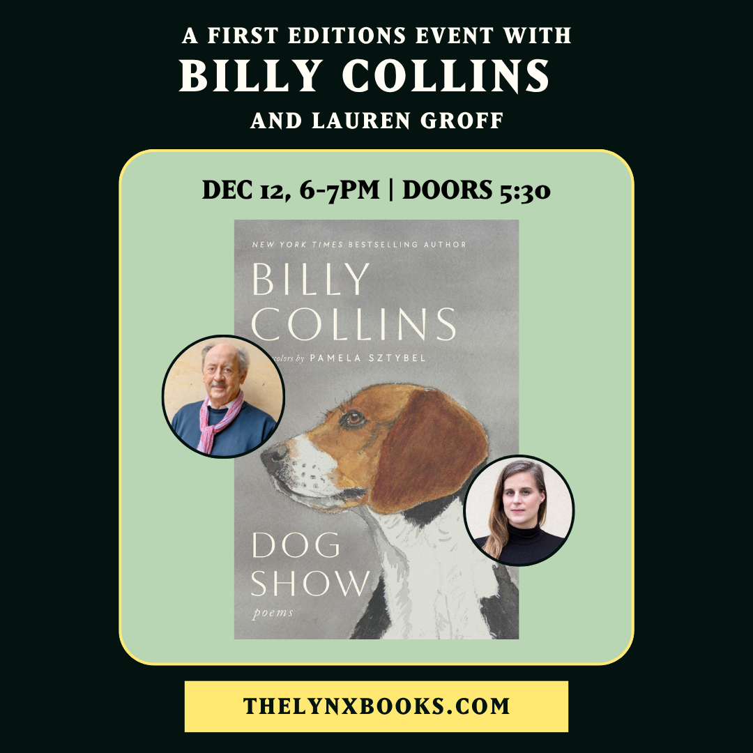 SOLD OUT - FIRST EDITIONS CLUB: BILLY COLLINS WITH DOG SHOW | The Lynx ...
