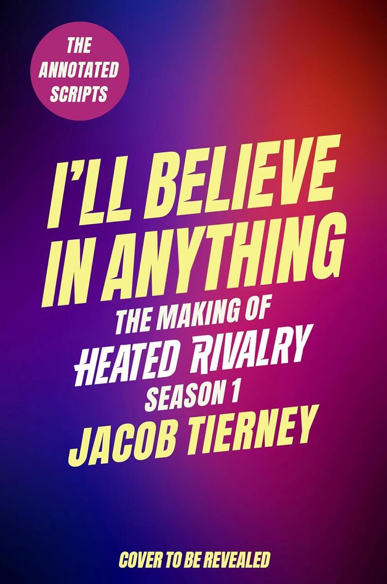I'll Believe in Anything by Jacob Tierney - McNally Robinson Booksellers