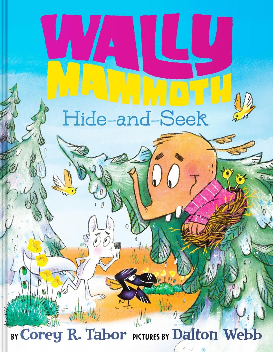 Wally Mammoth Hide & Seek by Corey R. Tabor - McNally Robinson Booksellers