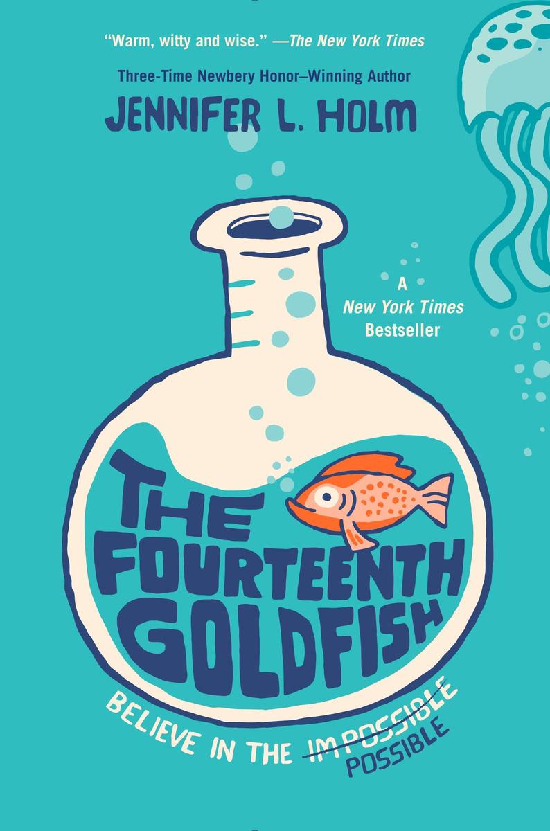 The Fourteenth Goldfish by Jennifer L Holm (from a Two Thumbs Up ...