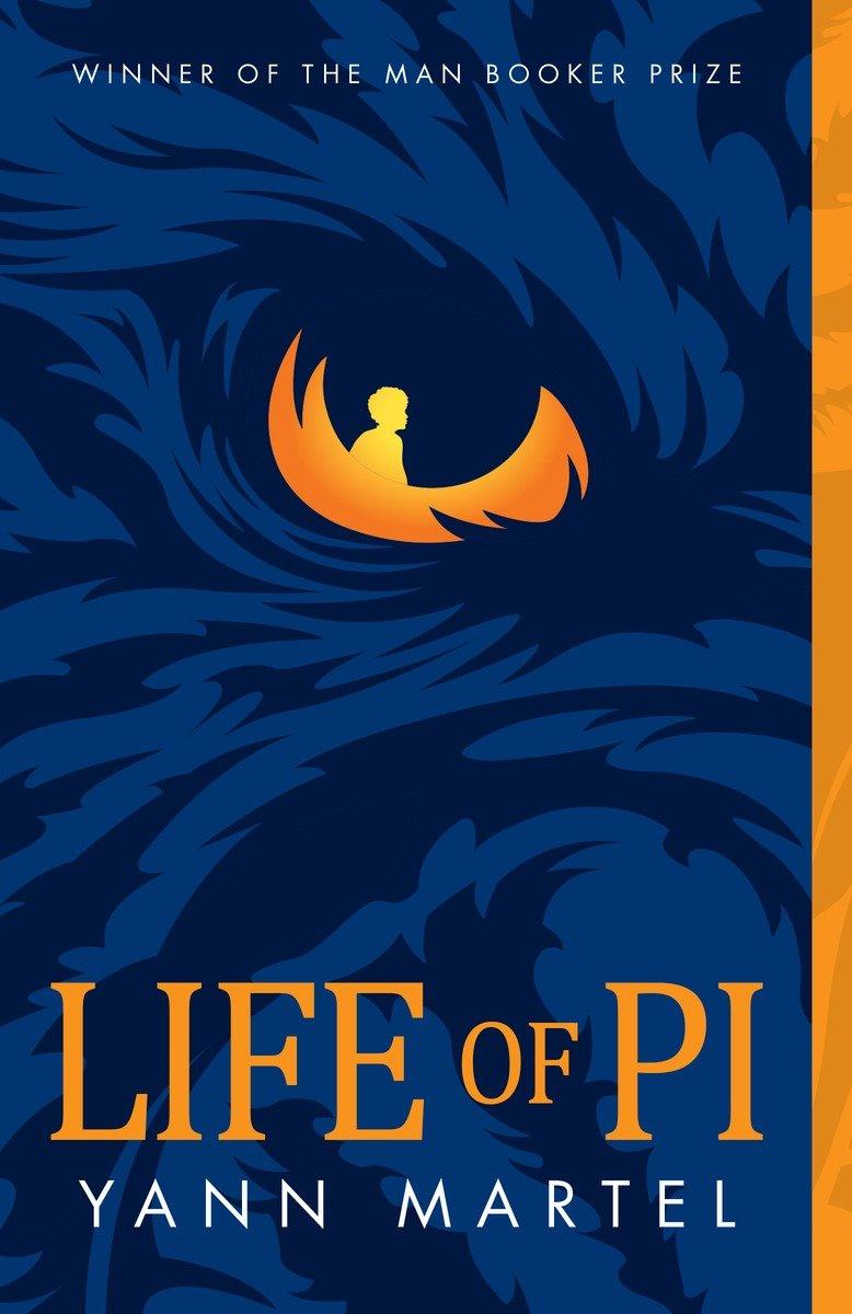 Life of Pi by Yann Martel McNally Robinson Booksellers
