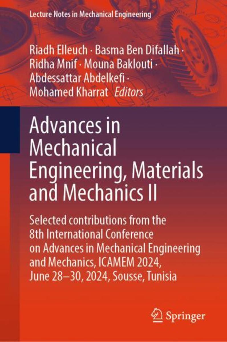 Advances in Mechanical Engineering, Materials and Mechanics II by Riadh ...