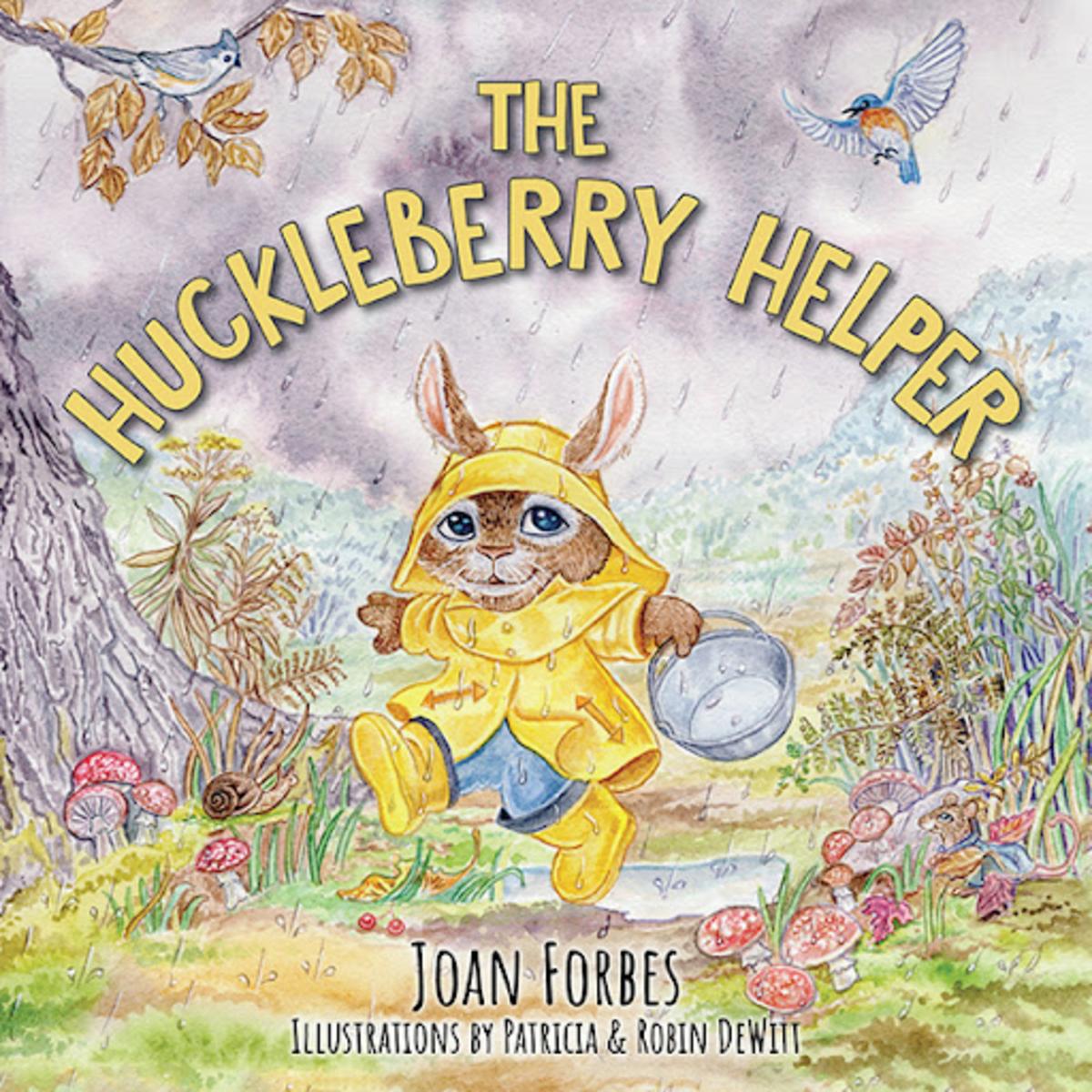 The Huckleberry Helper by Joan Forbes, Patricia & Robin DeWitt ...