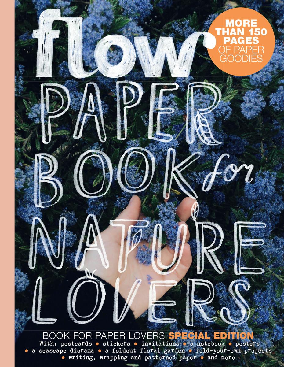 Paper Book for Nature Lovers by Of Flow Magazine Editors - McNally ...