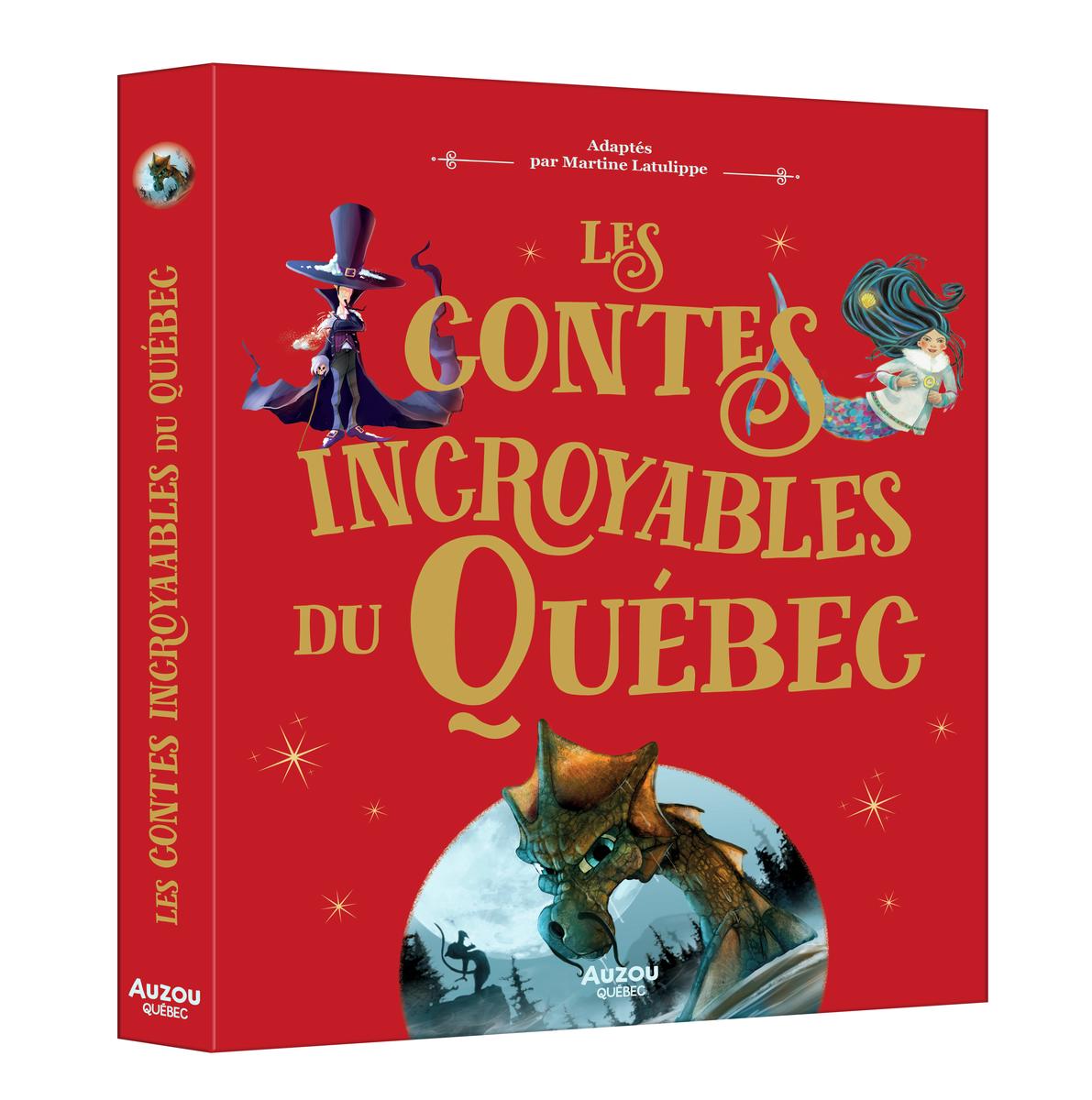 Contes Incroyables Du Quebec by Fabrice Boulanger - McNally Robinson ...