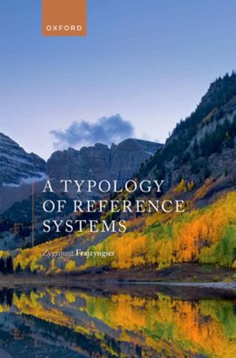 A Typology of Reference Systems by Zygmunt Frajzyngier - McNally ...
