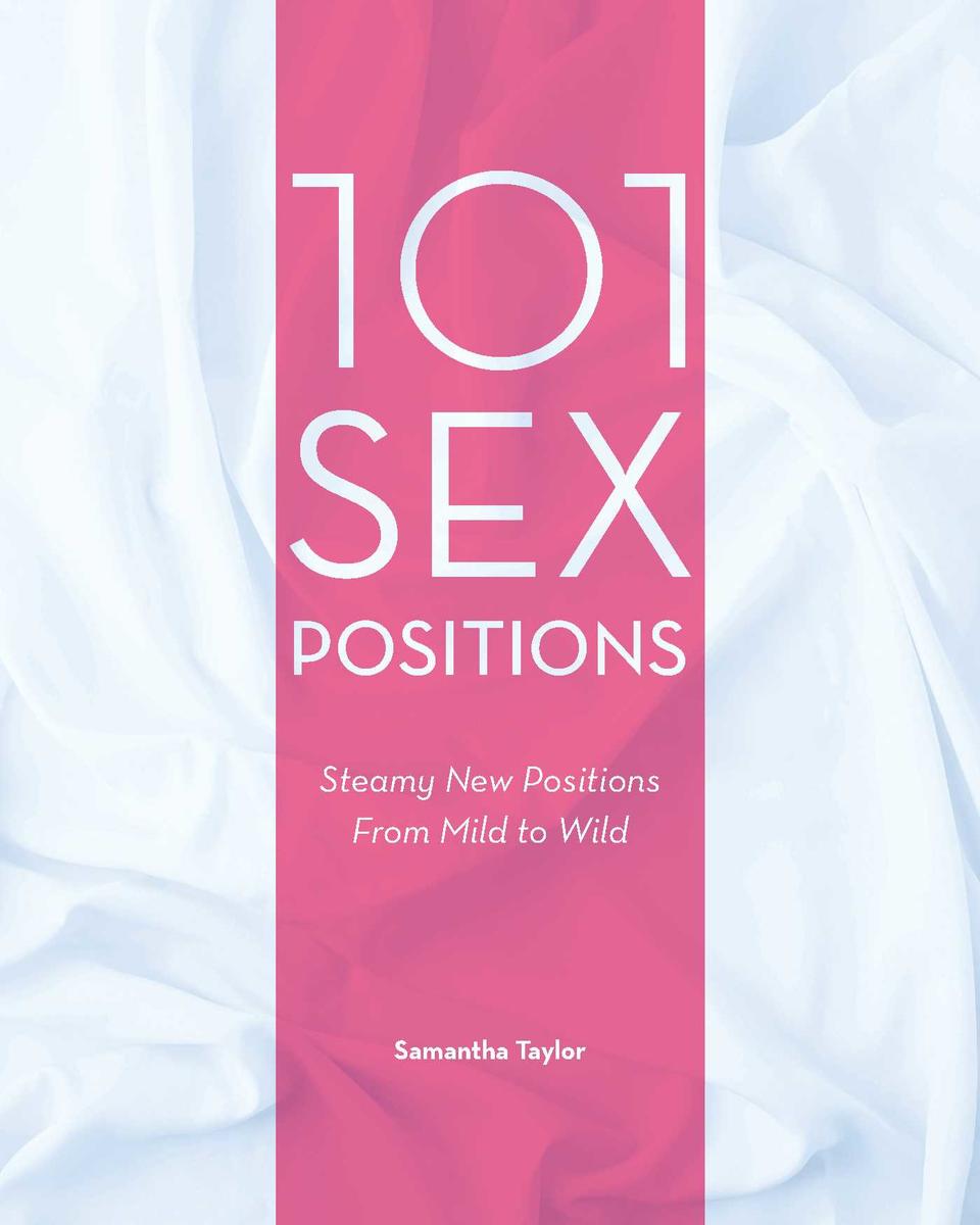 101 Positions Poster 101 Sex Positions : Steamy New Positions From