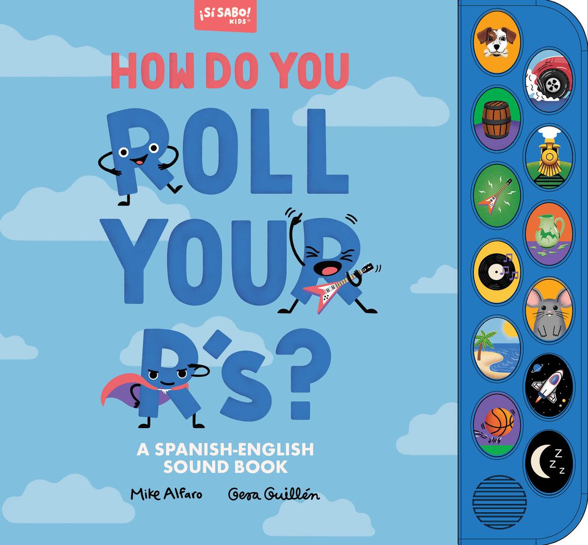 How Do You Roll Your R's? by Mike Alfaro, Gerardo Guillén - McNally ...