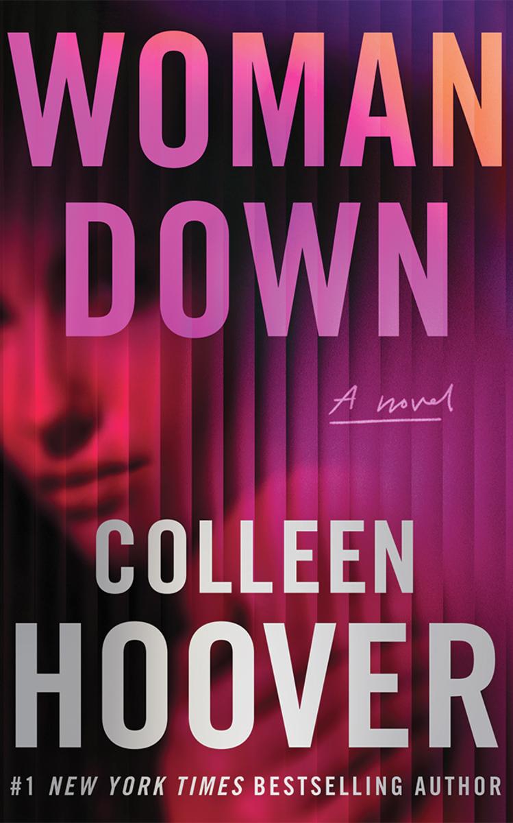 Woman Down by Colleen Hoover - McNally Robinson Booksellers