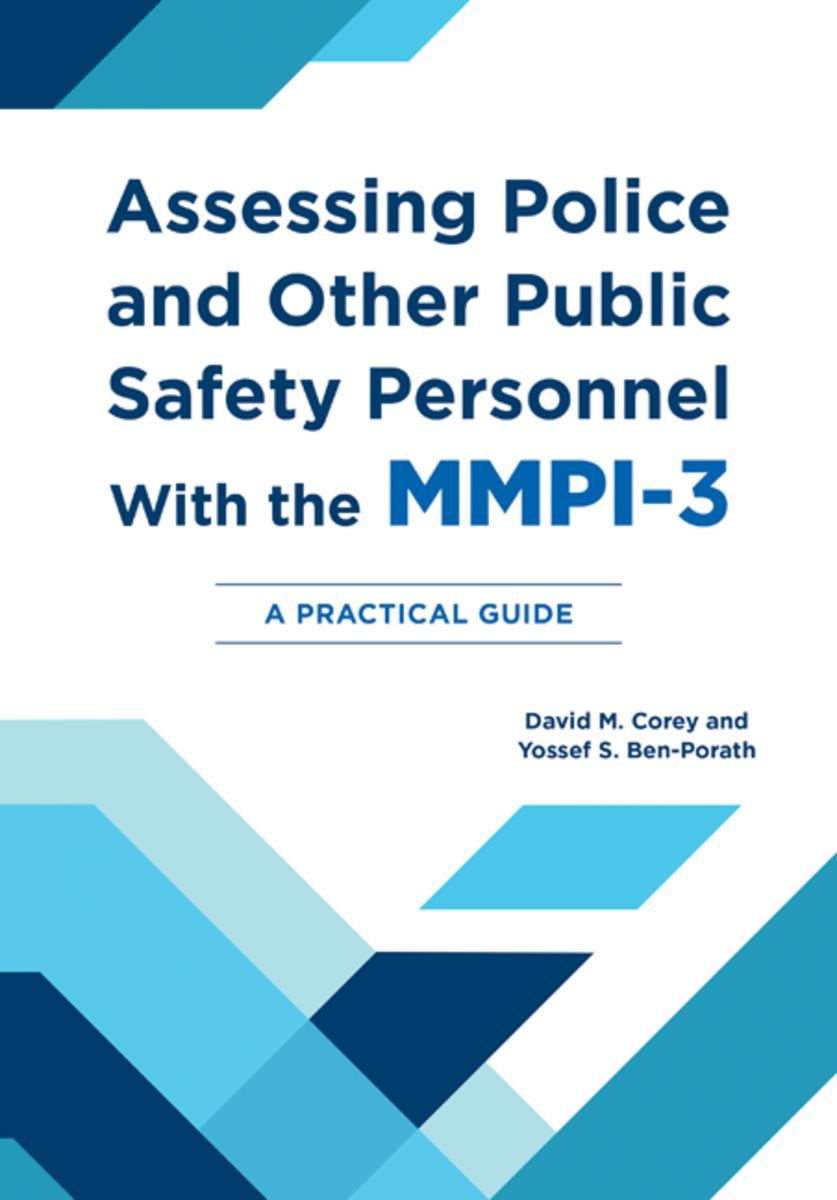 Assessing Police and Other Public Safety Personnel with the MMPI-3 by ...