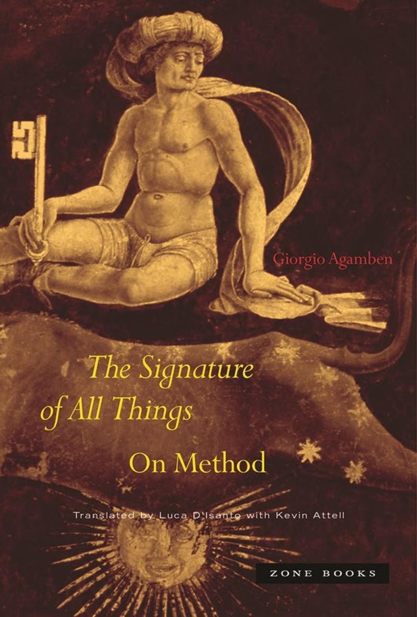 Signature Of All Things by Giorgio Agamben - McNally Robinson Booksellers