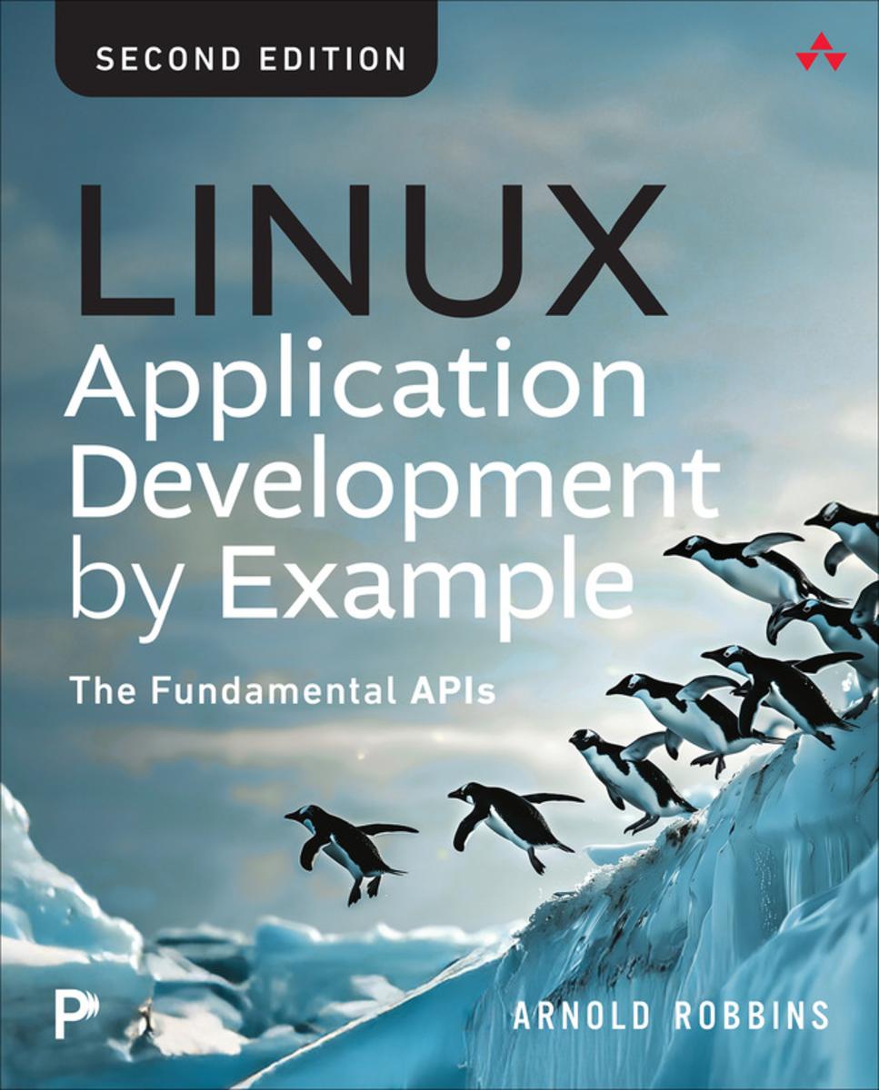 Linux Application Development by Example by Arnold Robbins - McNally ...