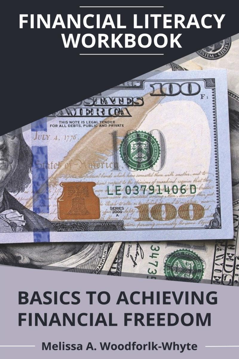 Financial Literacy Workbook by Melissa Woodforlk-whyte - McNally ...