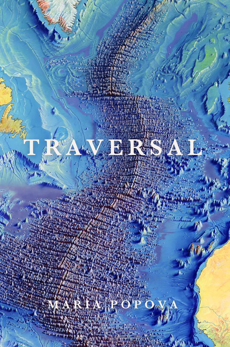 Traversal by Maria Popova - McNally Robinson Booksellers