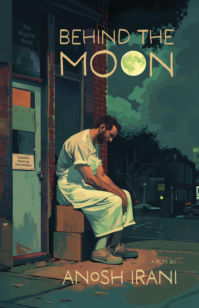 Behind the Moon by Anosh Irani - McNally Robinson Booksellers