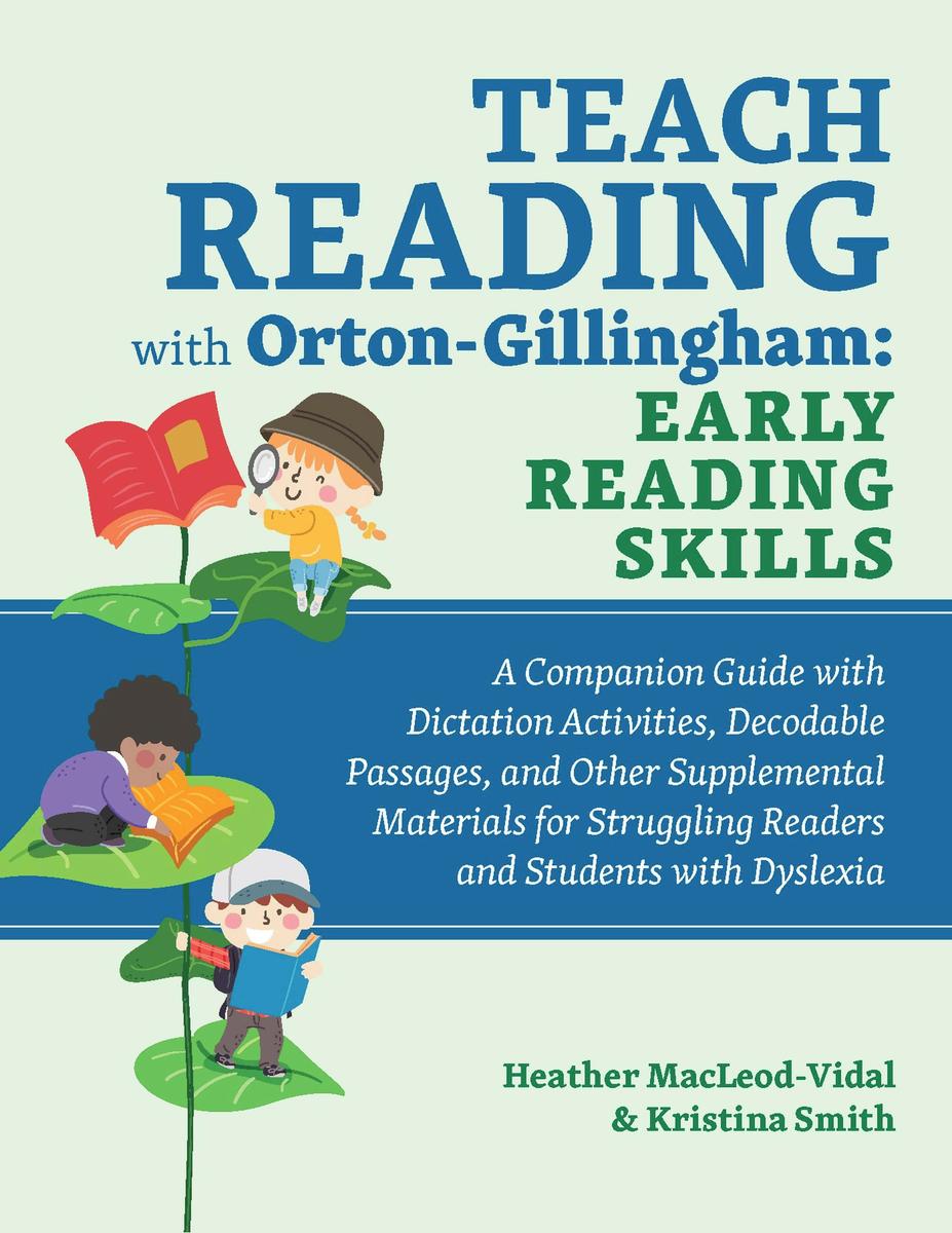 Teach Reading with Orton-Gillingham by Kristina Smith, Heather MacLeod ...