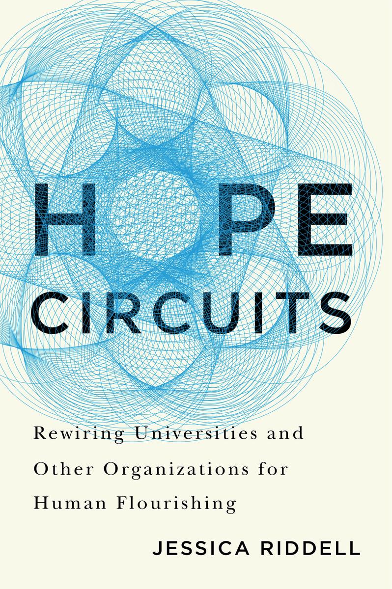 Hope Circuits by Jessica Riddell - McNally Robinson Booksellers