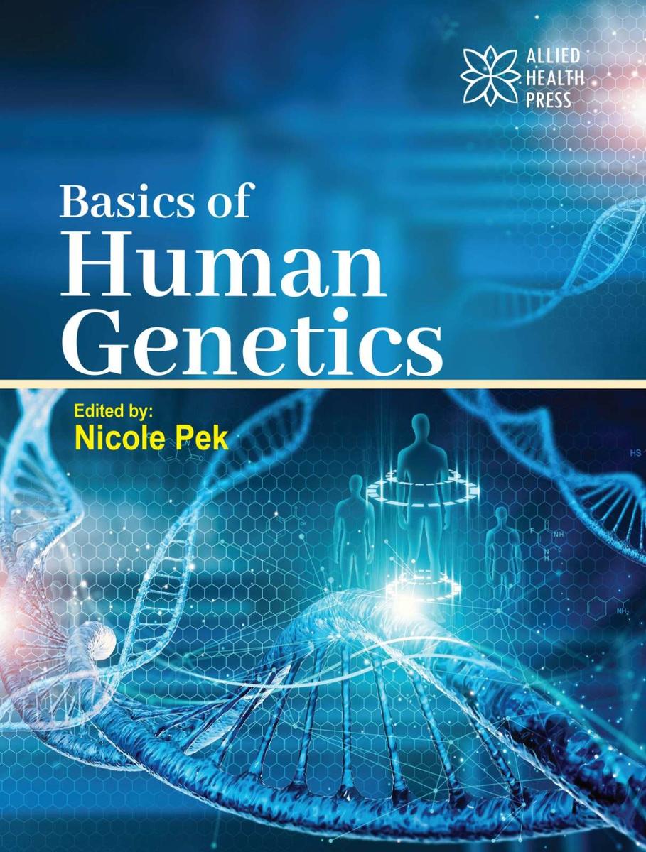 Basics of Human Genetics by Nicole Pek - McNally Robinson Booksellers