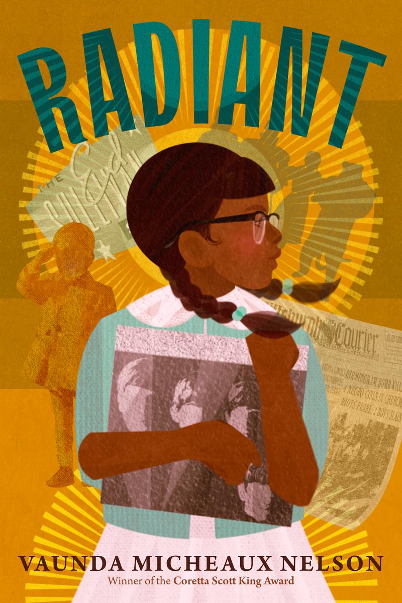 Radiant by Vaunda Micheaux Nelson - McNally Robinson Booksellers