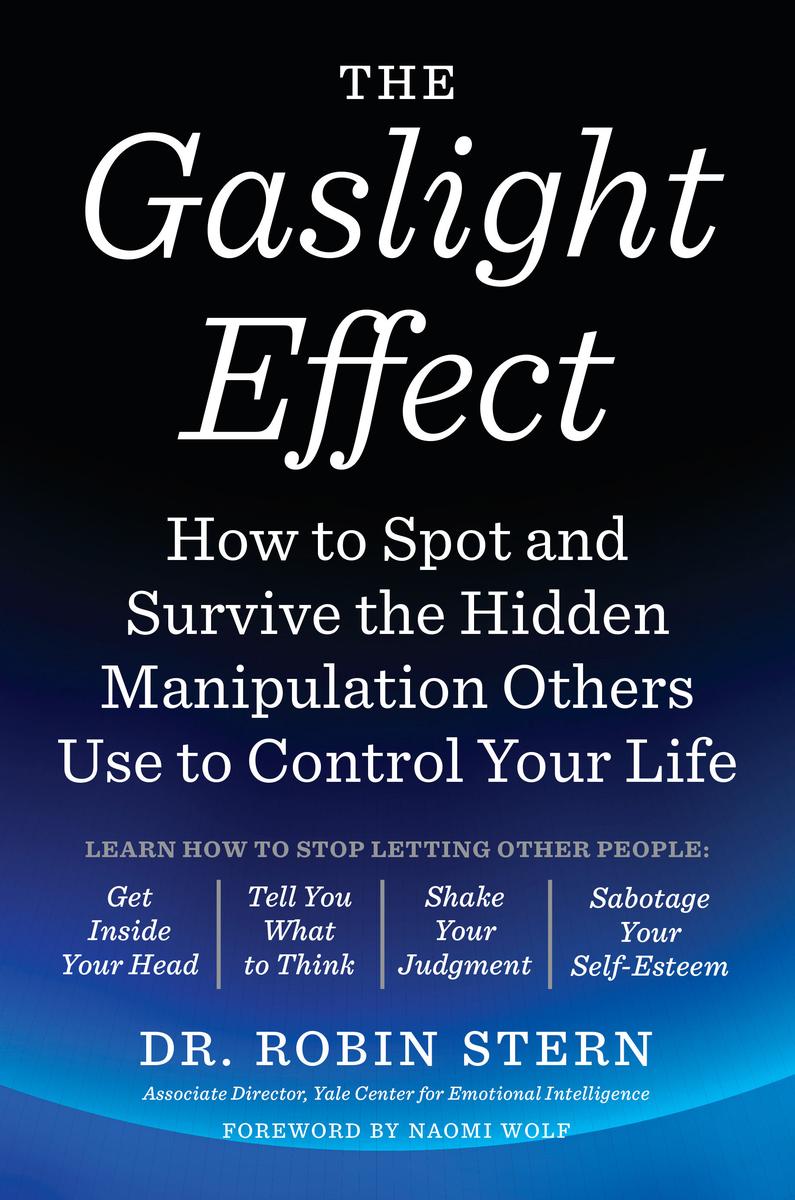 The Gaslight Effect by Robin Stern - McNally Robinson Booksellers