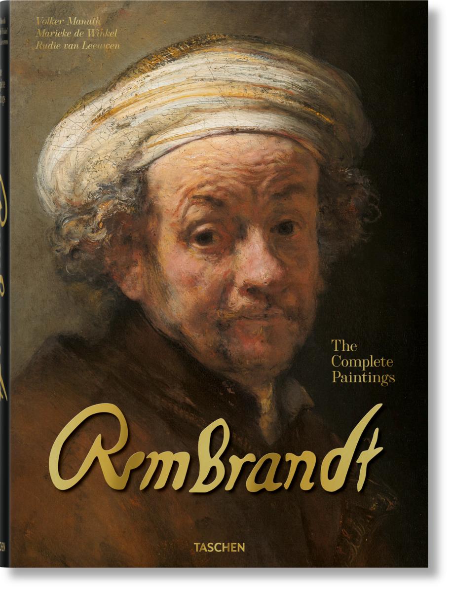 Rembrandt. The Complete Paintings by Marieke de Winkel, Rudie van ...