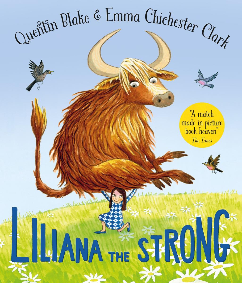 Liliana The Strong by Quentin Blake - McNally Robinson Booksellers