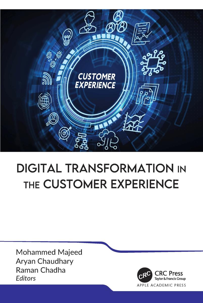 Digital Transformation in the Customer Experience by Mohammed Majeed ...
