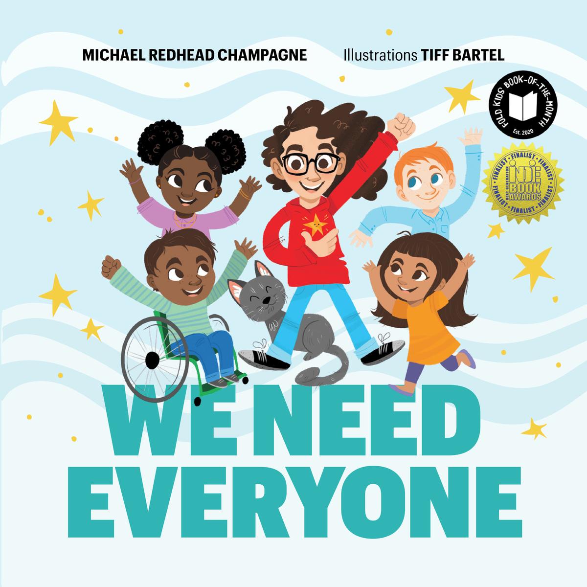 We Need Everyone by M Redhead Champagne - McNally Robinson Booksellers