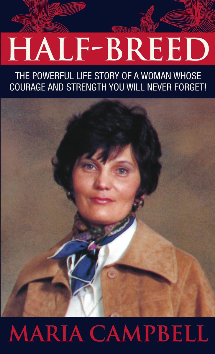 Half Breed by Maria Campbell - McNally Robinson Booksellers