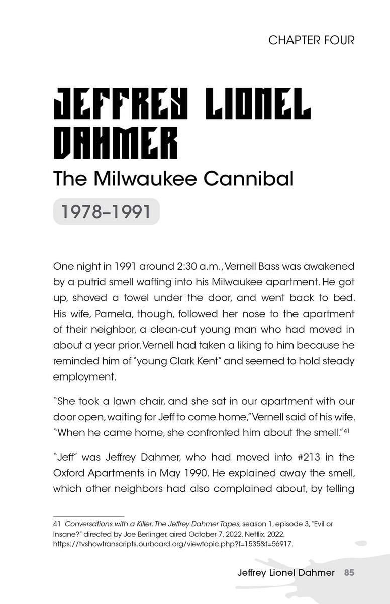 Jeffrey Dahmer The Milwaukee Cannibal Is Caught In 1991 Jeffrey